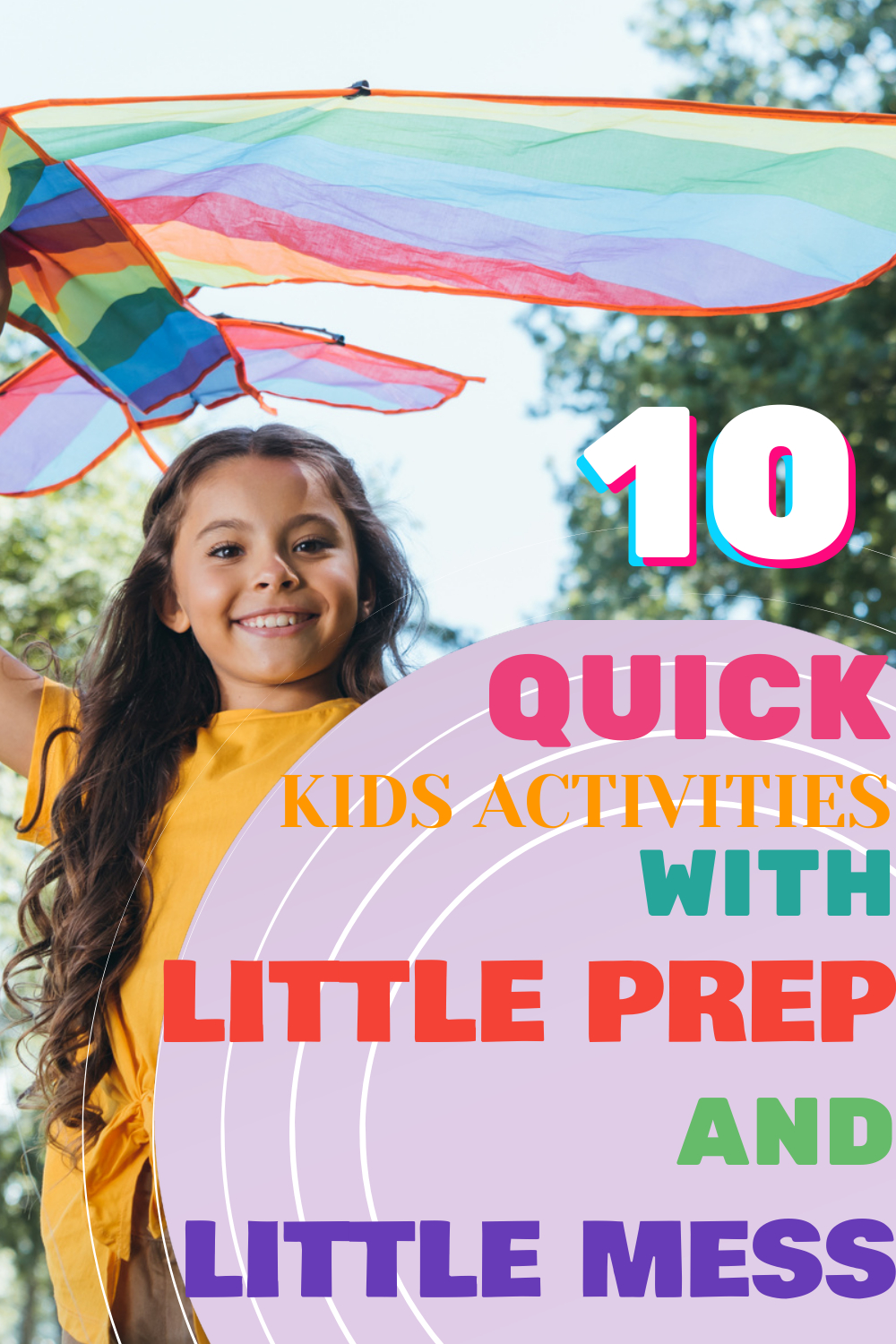 10 Quick Kids Activities with Little Prep and Little Mess