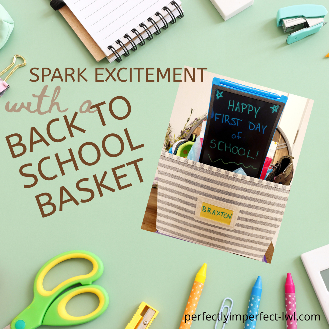 Great Ideas for a Back to School Basket